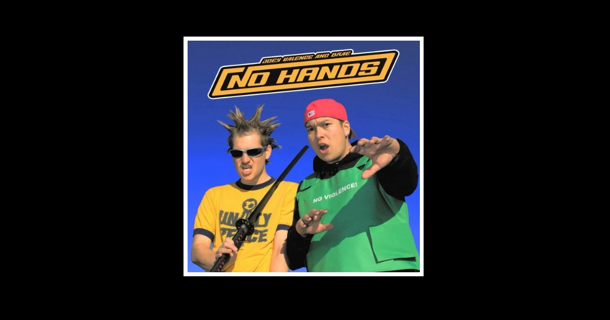 Album Review: Joey Valence & Brae – NO HANDS – No Frills Reviews